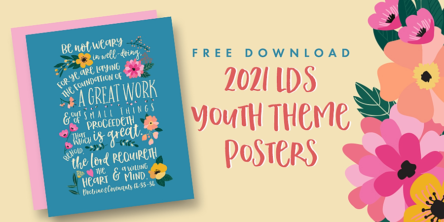 2021 LDS Youth Theme – Hang a Ribbon on the Moon